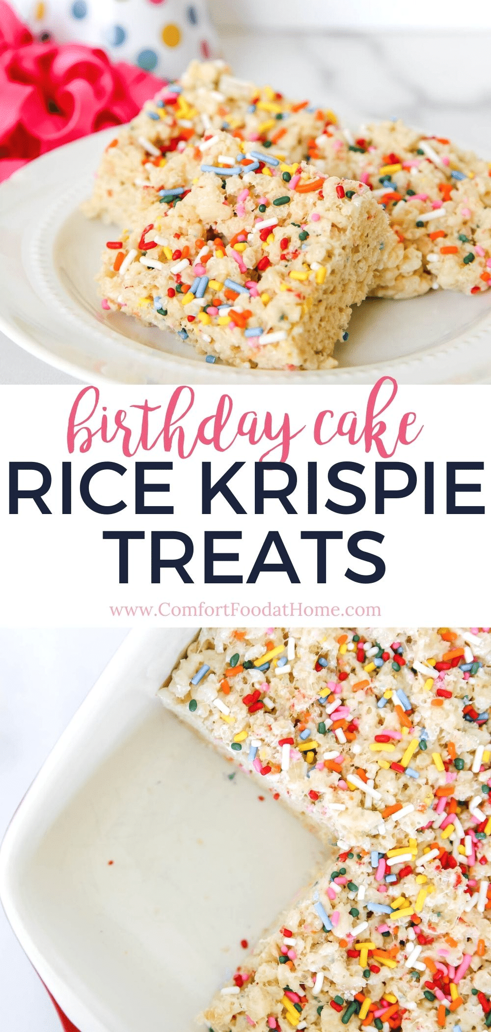 Cake Batter Rice Krispie Treats - Comfort Food at Home