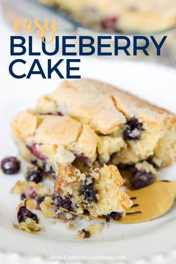 Easy Blueberry Cake Recipe: Comfort Food At Home