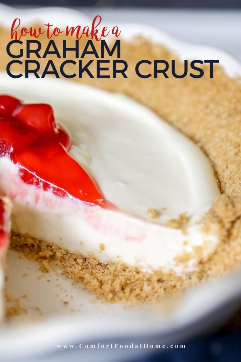 Graham Cracker Crust - Comfort Food at Home