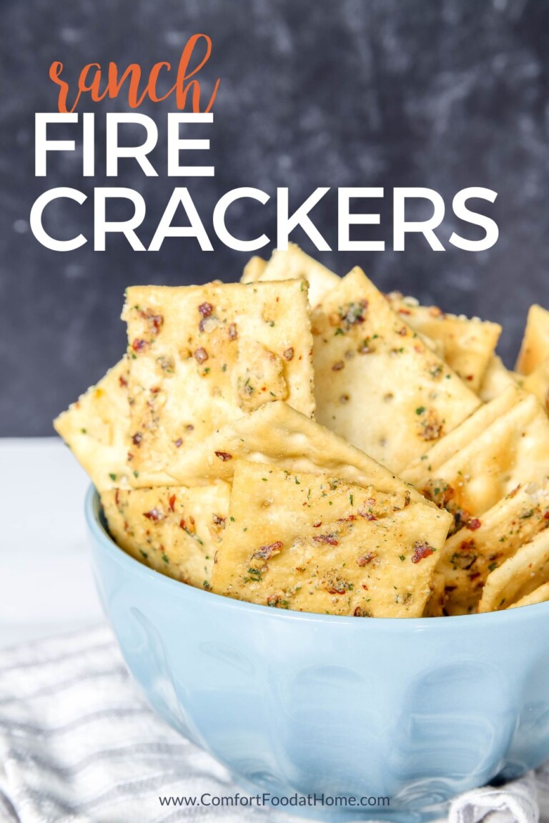 Ranch Fire Crackers - Comfort Food at Home